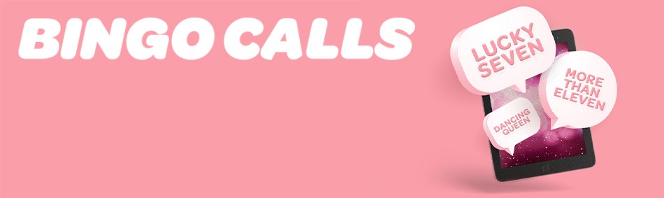 A Guide To Bingo Calls, What Are The Bingo Number Calls